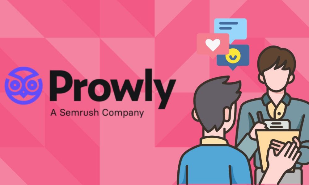 Prowly Review: Boost Your Media Relations with Ease - Owner's Magazine